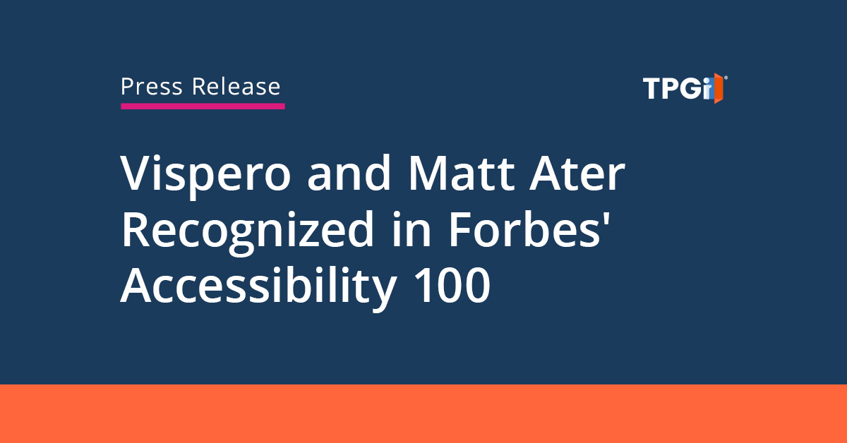 Vispero Named to Forbes Accessibility 100 - TPGi